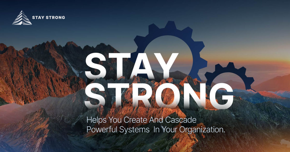 Stay Strong - Introducing The 5A's Formula